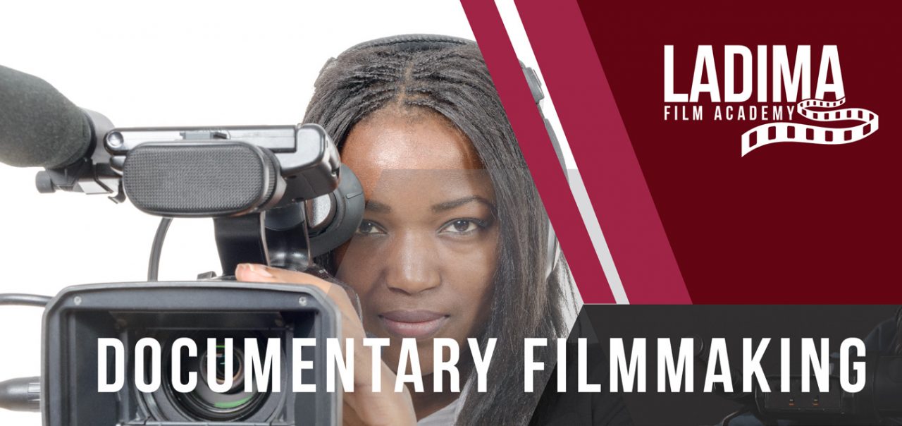 DOCUMENTRY FILM MAKING | LADIMA